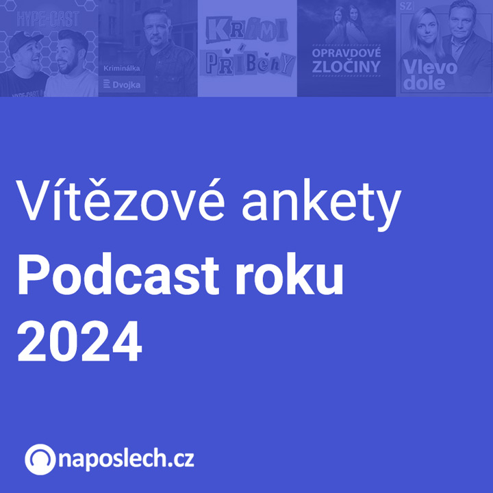 Opravdové zločiny převálcovaly vyhlášení Podcastu roku 2024 | naposlech.cz